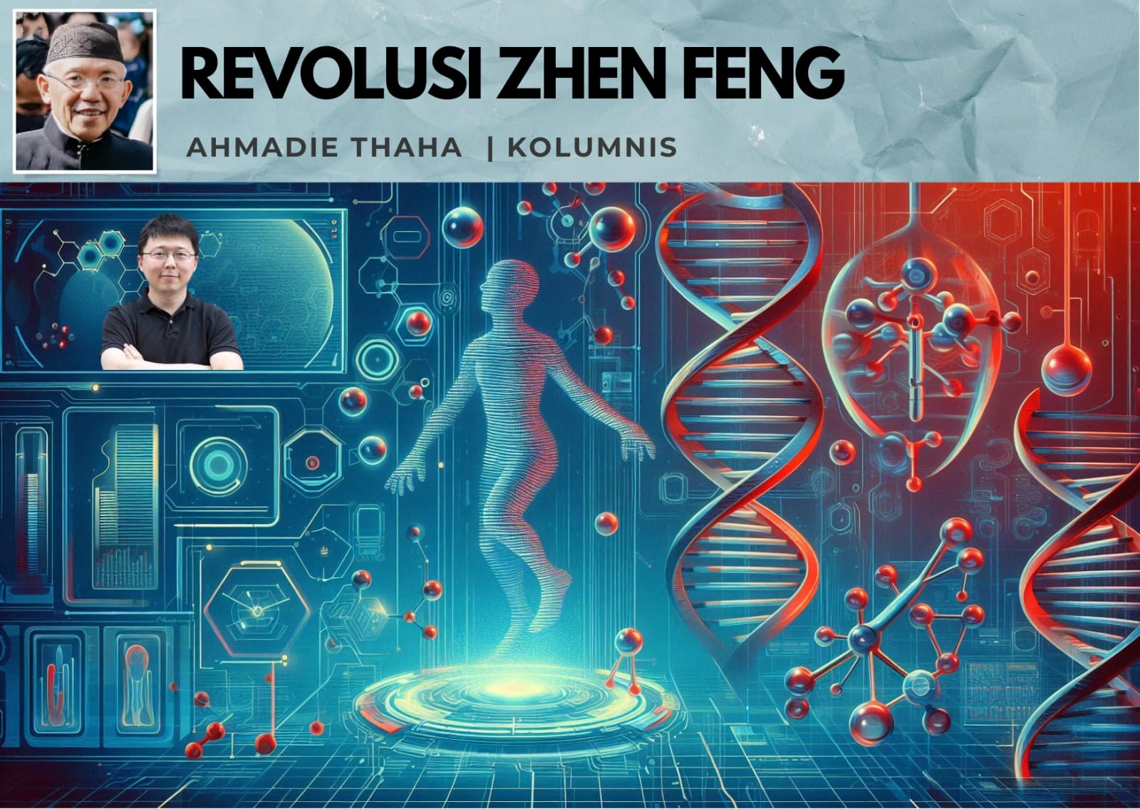 Revolusi Zhen Feng : Catatan Cak AT - Tirastimes.com